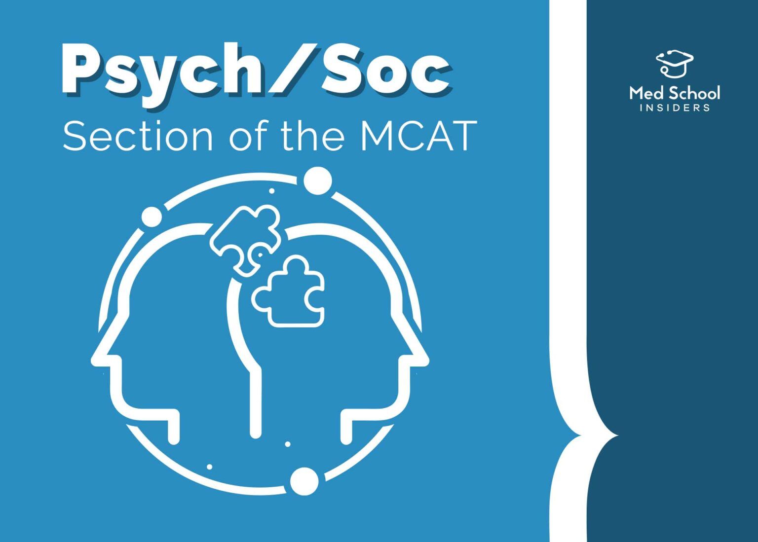 How to Ace the Psych/Soc Section of the MCAT | Med School Insiders
