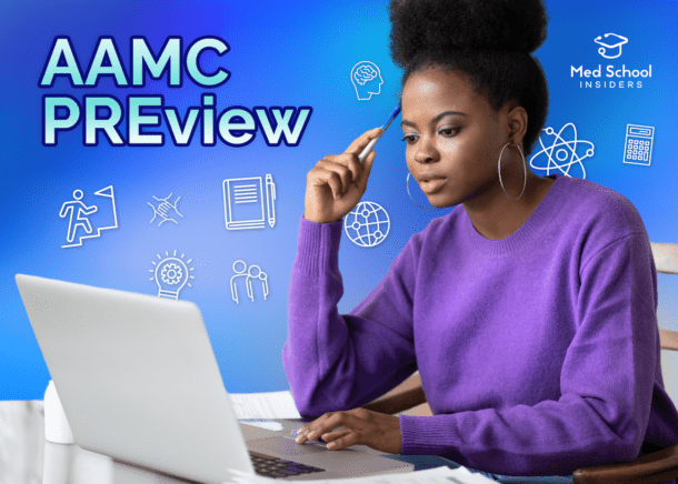 2025-2026 AAMC PREview Schools: Do You Need to Take It? | Med School ...