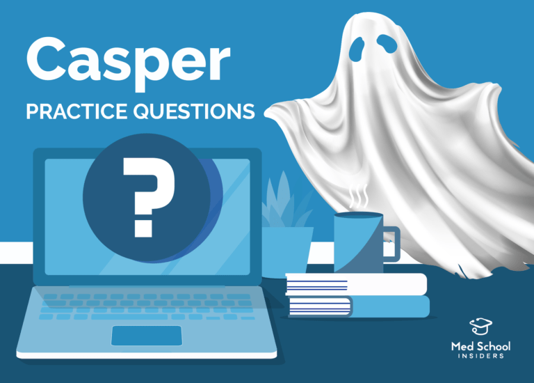 16 Casper Practice Questions and How to Answer | Med School Insiders