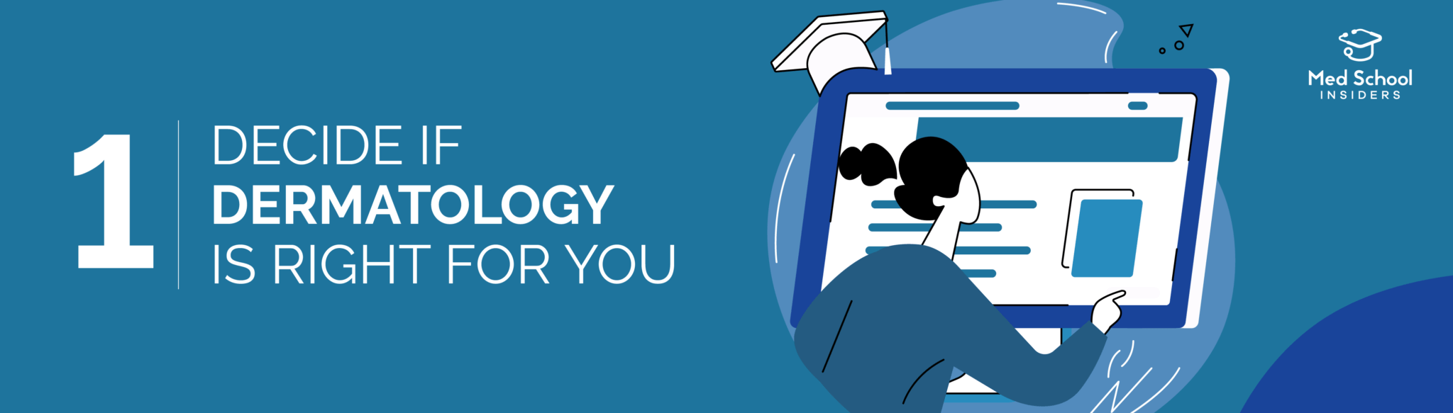 How to Apply to Dermatology Residency: Step-by-Step Guide | Med School ...
