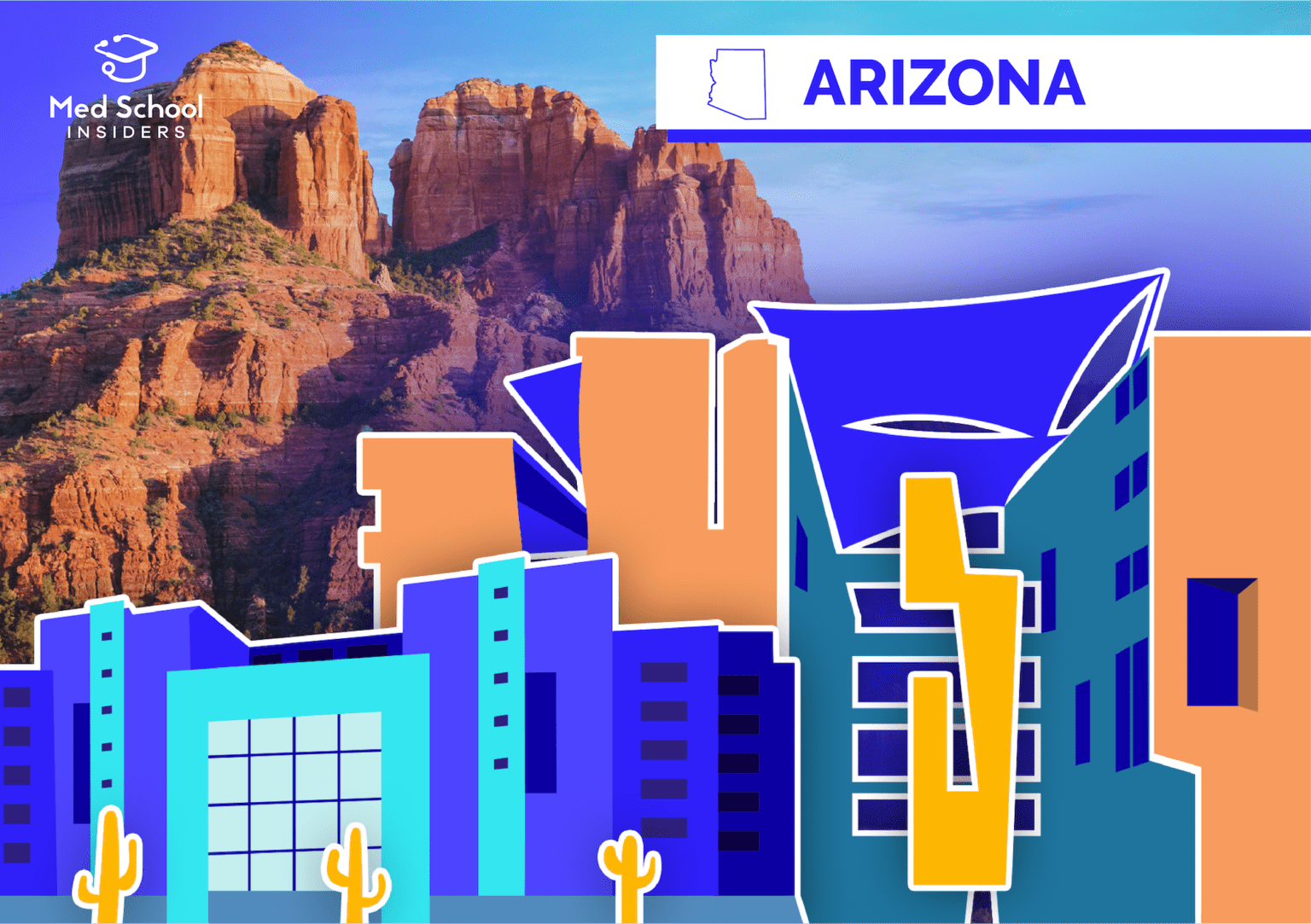 Arizona Medical Schools—2026-2027 Guide to Acceptance | Med School Insiders