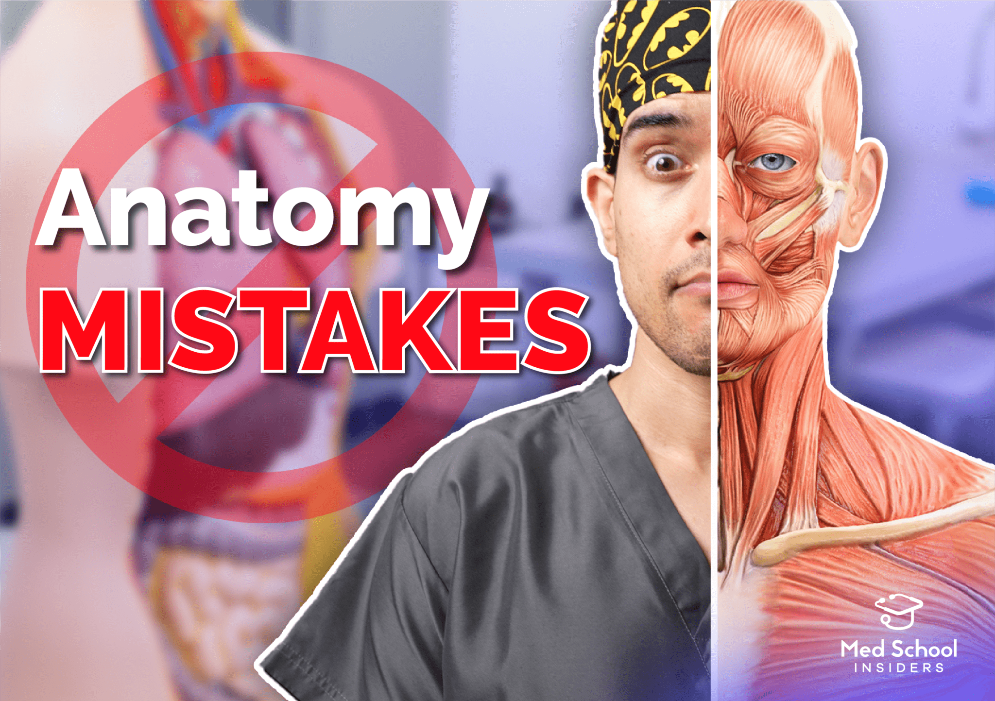 6 Anatomy Mistakes Every Student Makes | Med School Insiders