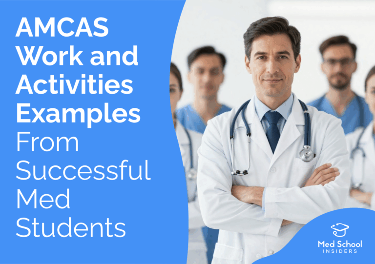 AMCAS Work and Activities Examples From Successful Med Students | Med ...